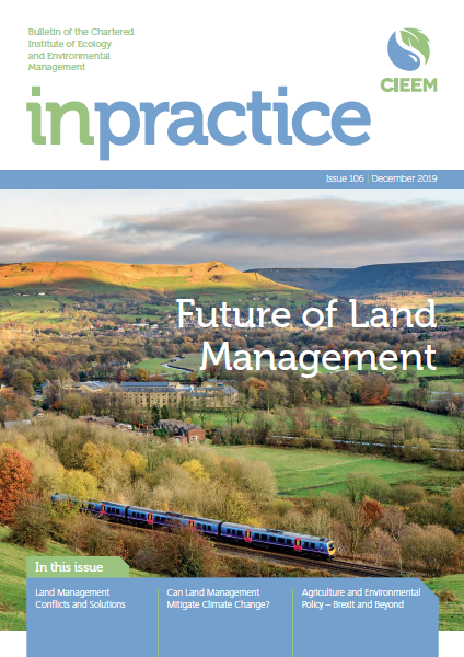 In Practice Issue 106: Future of Land Management (December 2019) | CIEEM